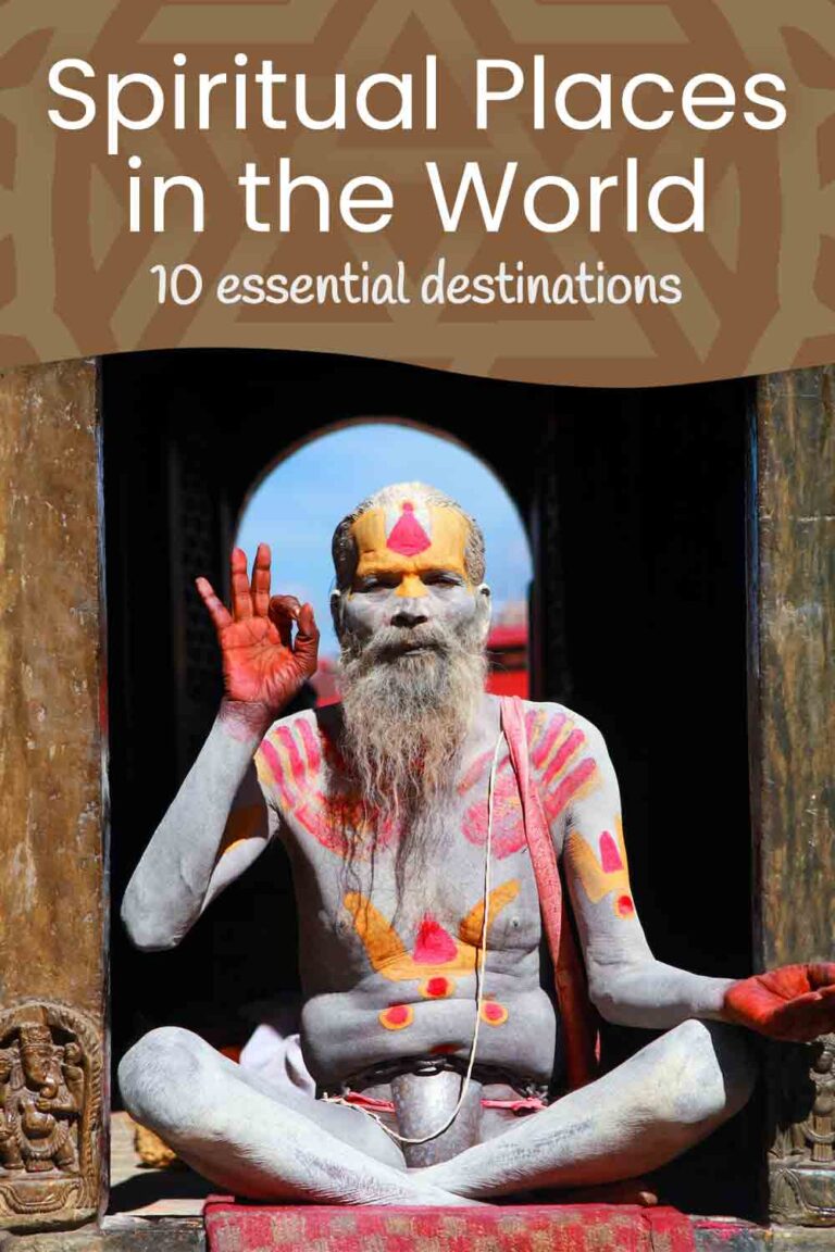 The 10 Most Spiritual Places in the World to Visit
